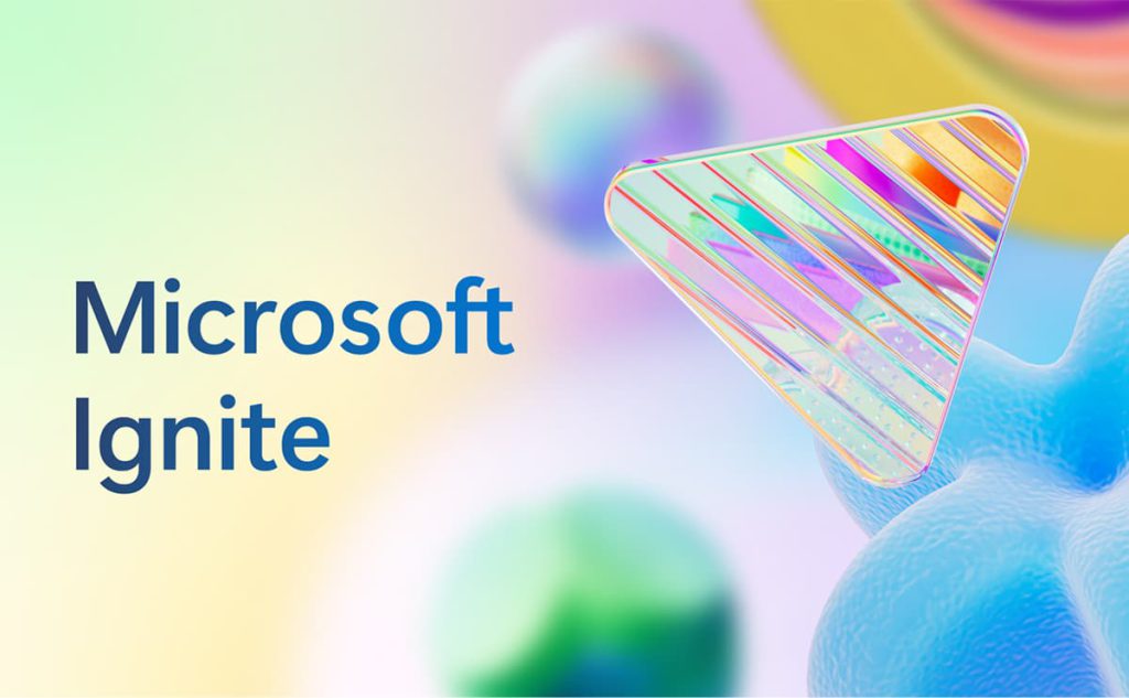 Microsoft Ignite 2024: novedades en IA y Copilot